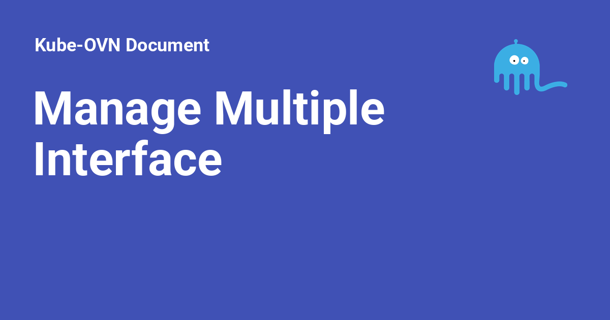 Manage Multiple Interface - Kube-OVN Document